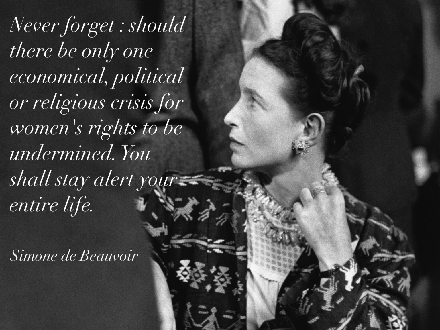 Simone de Beauvoir's Message to Women: A Call for Liberation