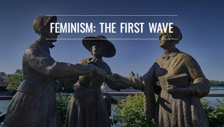 First-Wave Feminism: The Beginnings of a Movement for Women's Rights