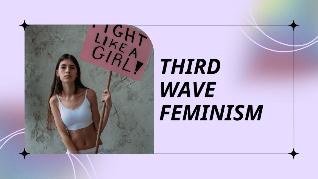 Third Wave Feminism in United Kingdom: UK’s Feminist Evolution: The Power of the Third Wave